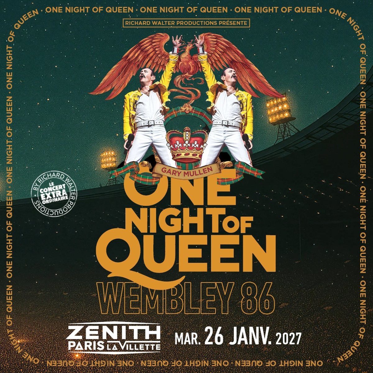 Concert One Night of Queen, Wembley 86 à Paris le 26/01/2027