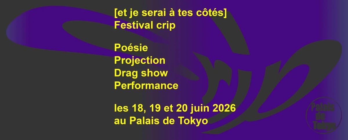 Festival CRIP 2026 Palais de Tokyo Paris programme